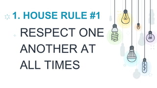 HOUSE RULES.pptx