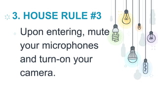 HOUSE RULES.pptx