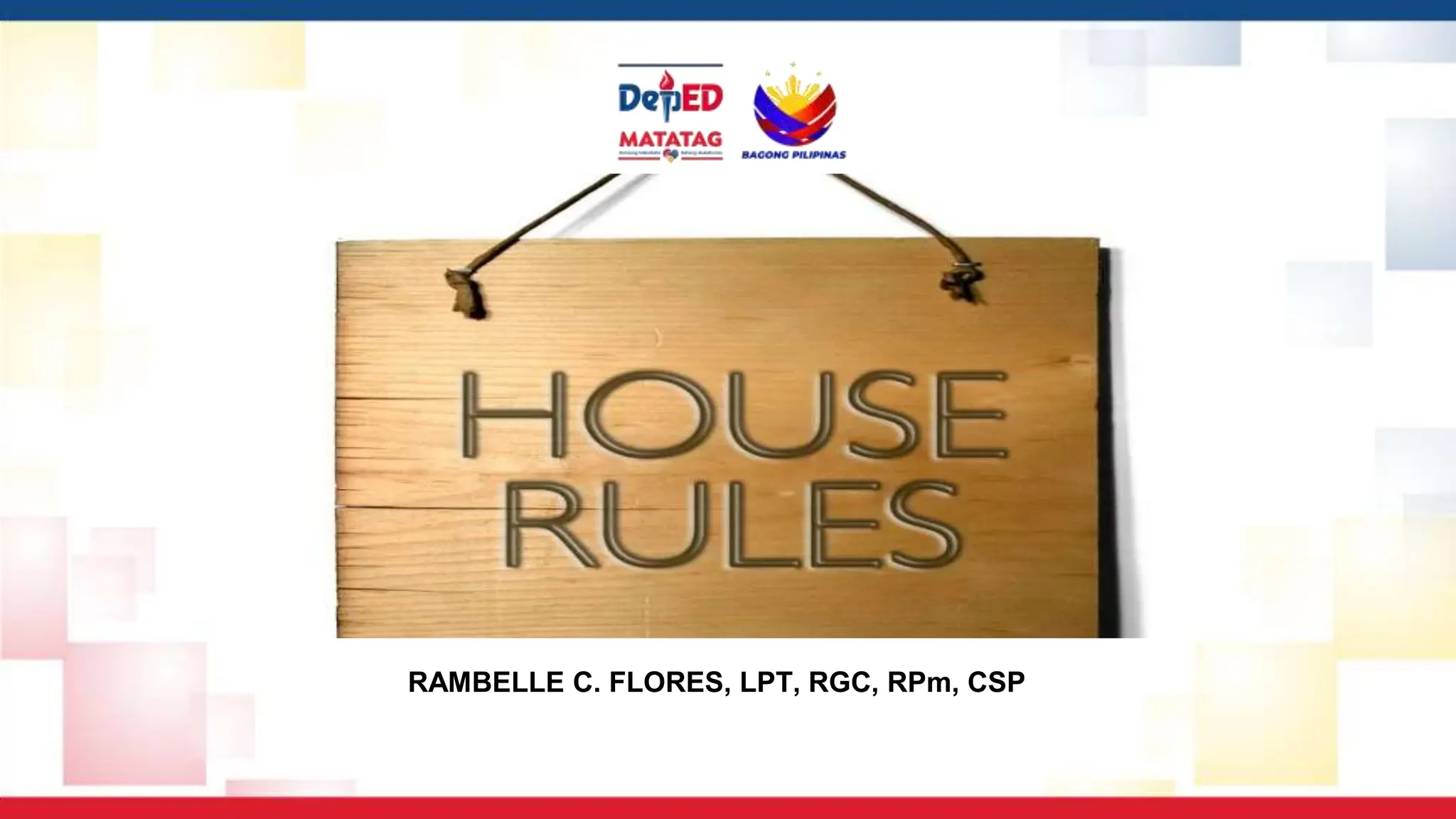 POWERPOINT of house rules used during trainings.pptx