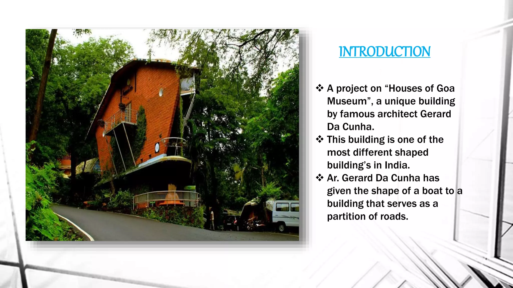 Houses of Goa Museum | PPTX