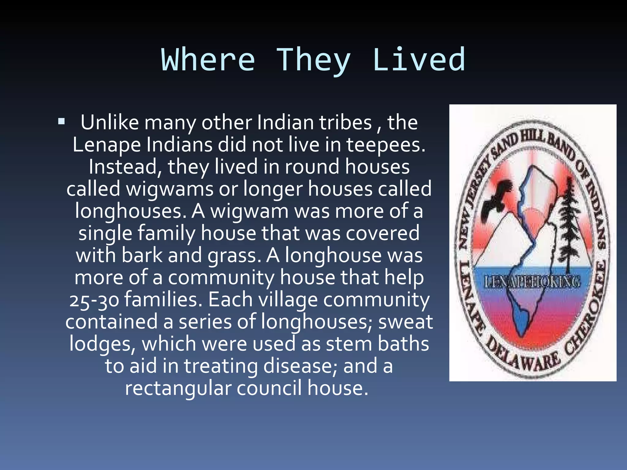 Houses of the lenape | PPT