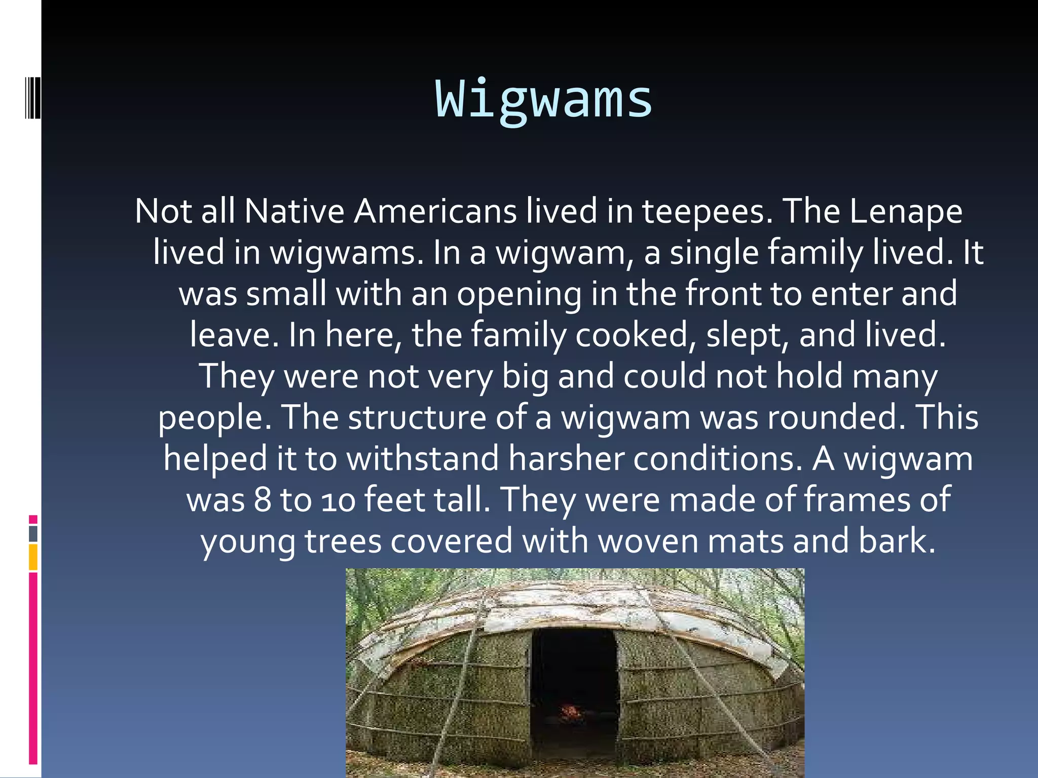 Houses of the lenape | PPT
