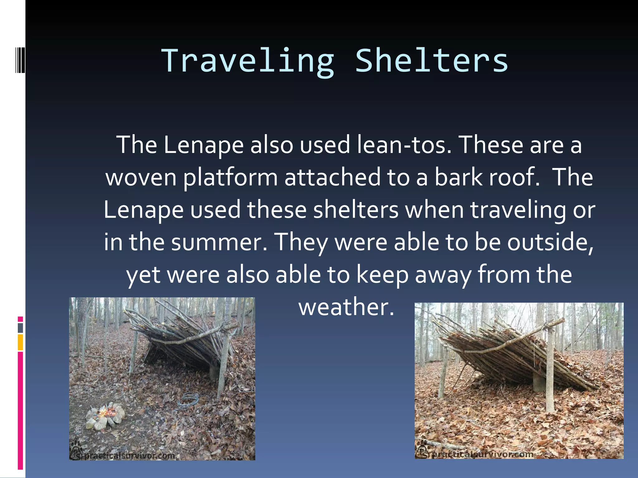 Houses of the lenape | PPT