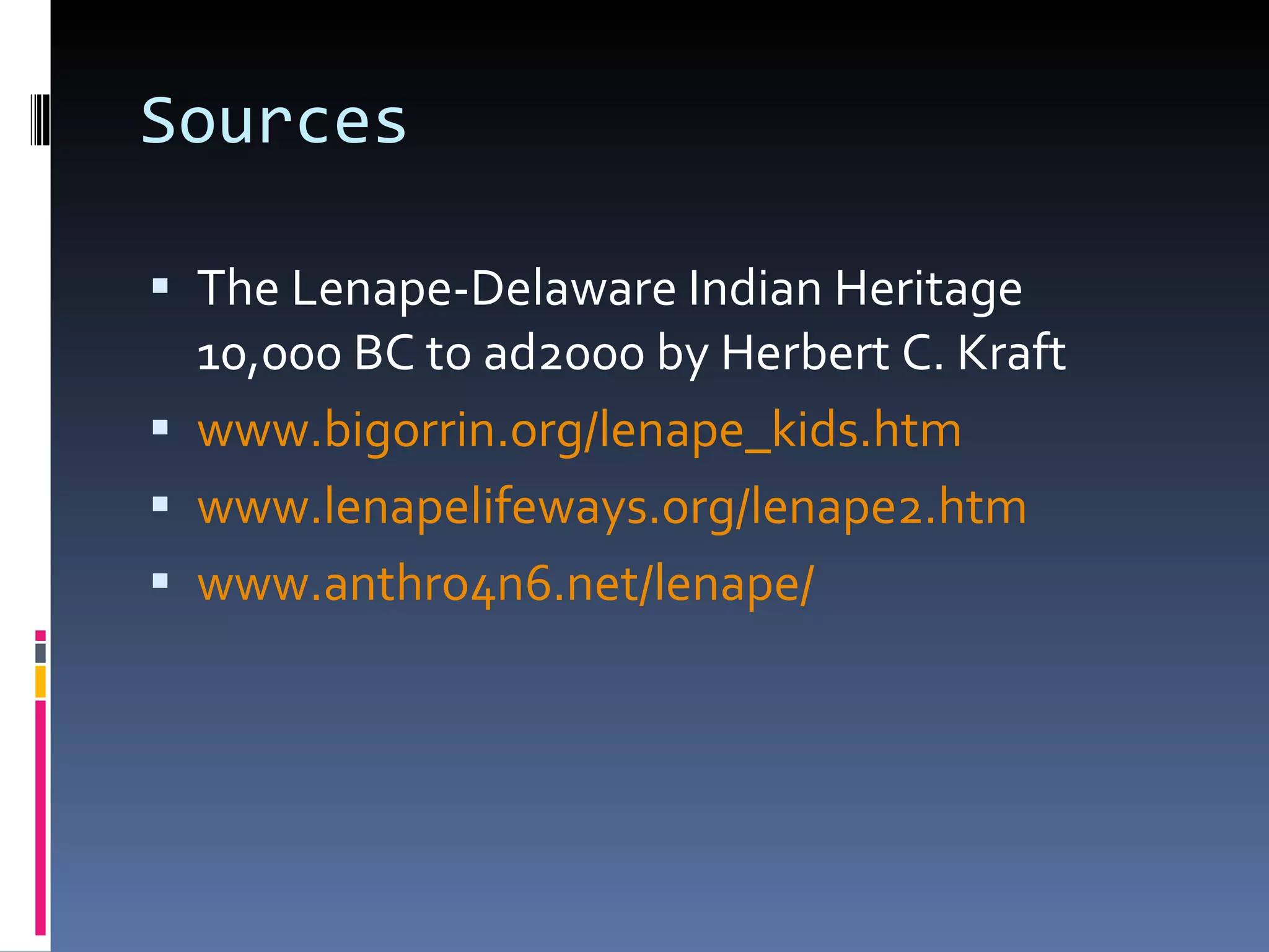 Houses of the lenape | PPT