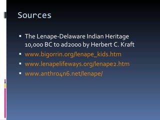 Houses of the lenape | PPT