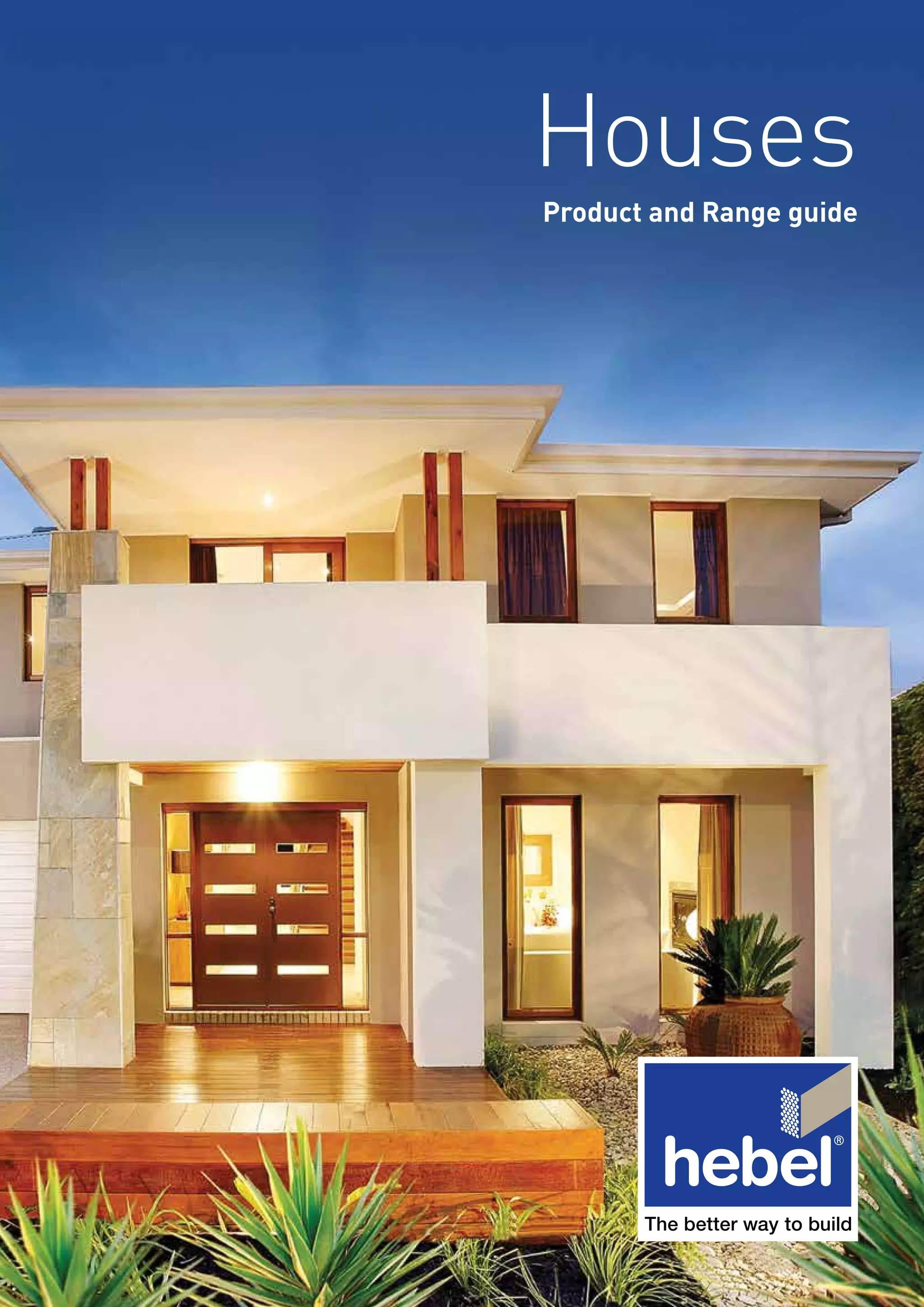 Better homes are built with Hebel | PDF