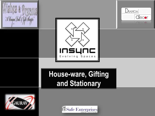 INSYNC PROJECTS 2010-Houseware And Gifting Power Point Show Insync | PPT
