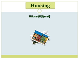 House: a brief description | PPTX