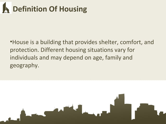 Housing | PPT | Government Support and Welfare | Financial Assistance