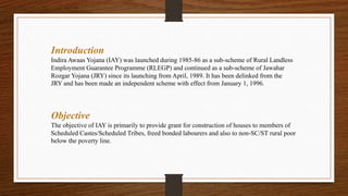 INDIRA AWAAS YOJANA | PPTX