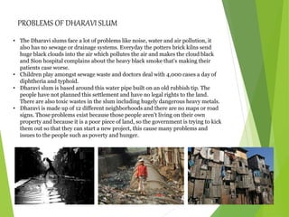 DHARAVI SLUM, MUMBAI | PPTX