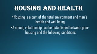 Housing and Health Community medicine.pptx