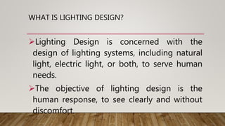 Housing and interior design (Lighting) | PPTX