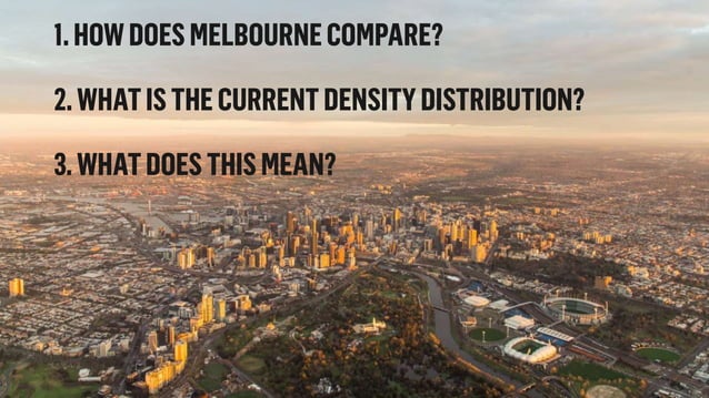 Melbourne's dwelling density | PPTX
