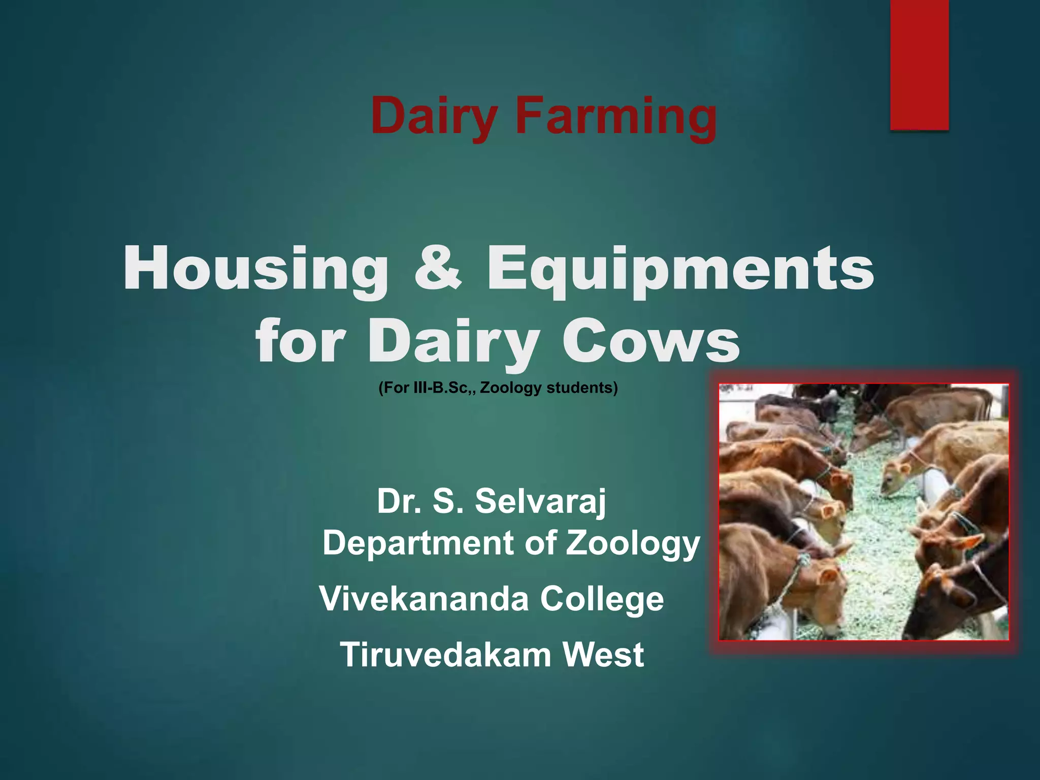 Housing & Equipments for dairy cows | PPTX