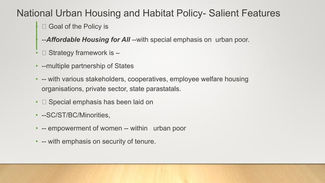 National Urban Housing and Habitat Policy-2007 | PPTX | Government ...