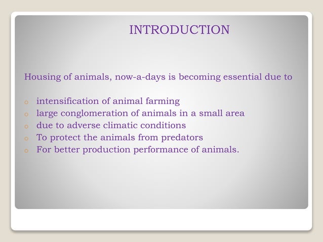 Different types of housing of animals | PPTX | Agriculture | Industries