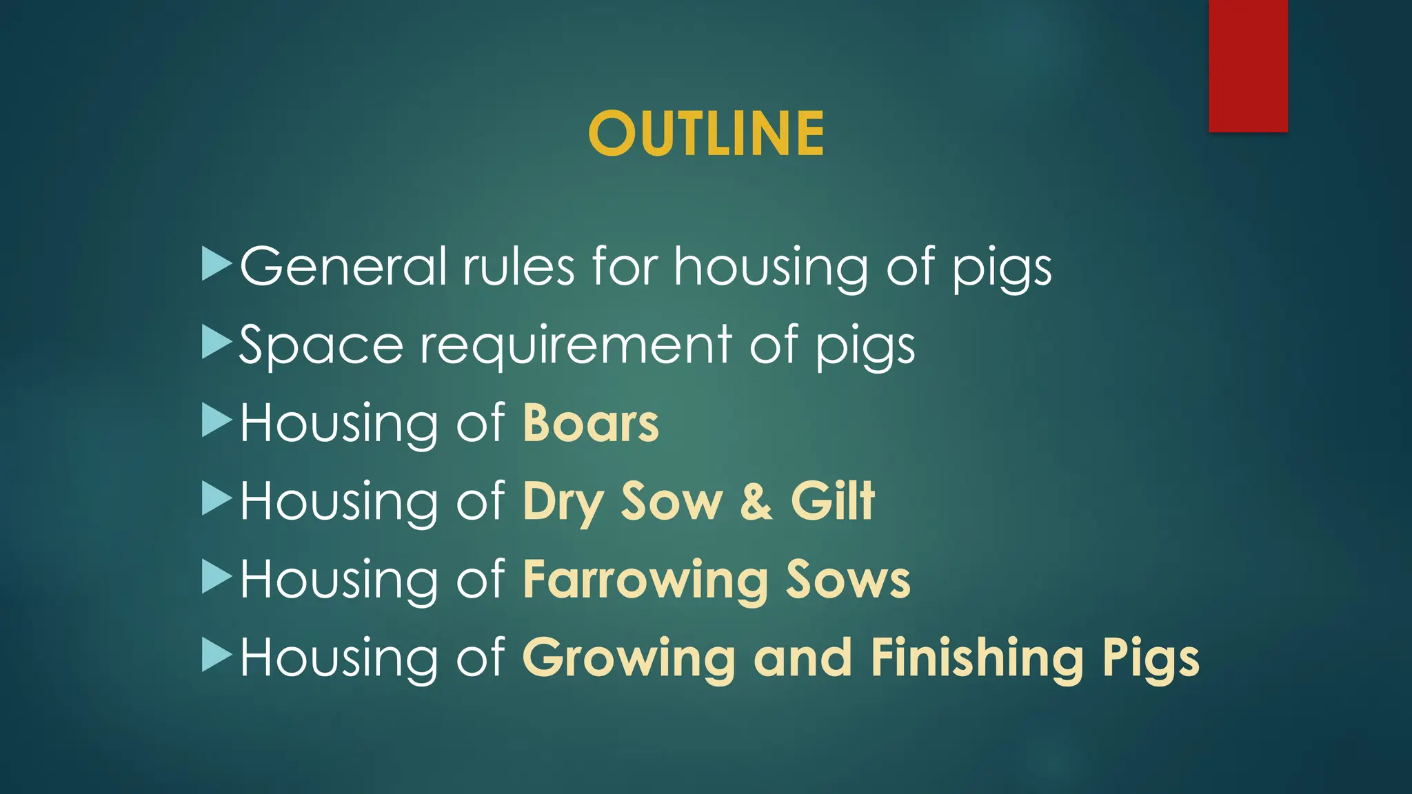 Veterinary Housing standards of pigs.pptx