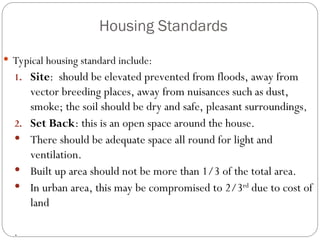 Housing standards and its effect on Health.ppt