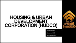 Housing & urban development corporation (hudco) | PDF