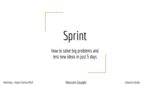 Sprint, How to solve big problems and test new ideas in 5 days | PDF