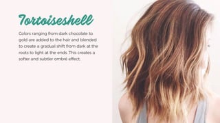 8 Hair Coloring Terms You Need to Know | PDF