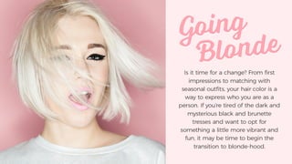 Going Blonde | PPT