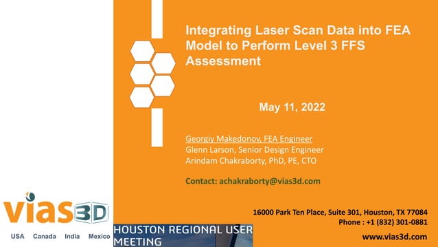 Integrating Laser Scan Data into FEA Model to Perform Level 3 FFS | PPT