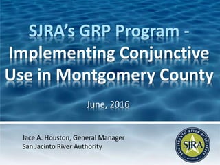 Houston, SJRA's GRP Program | PPTX