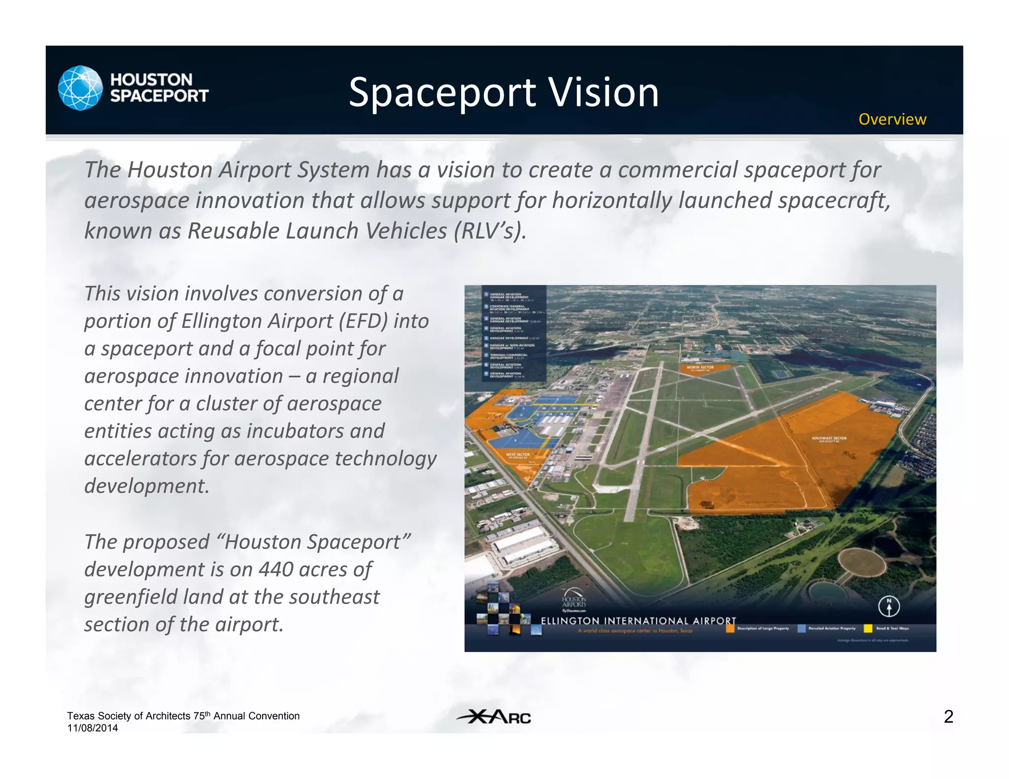 Houston Spaceport: Texas Society of Architects 2014 presentation | PDF
