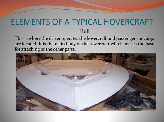 Hovercraft presentation-The Future is Now! | PPT