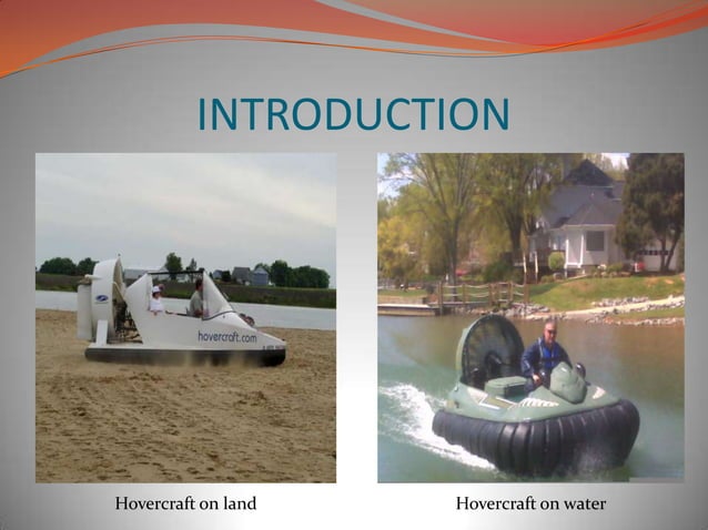 Hovercraft presentation-The Future is Now! | PPT