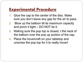 Hover craft science experiment | PPT