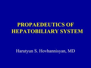 Hovhannisyan HS_Propaedeutics of HBS.pdf