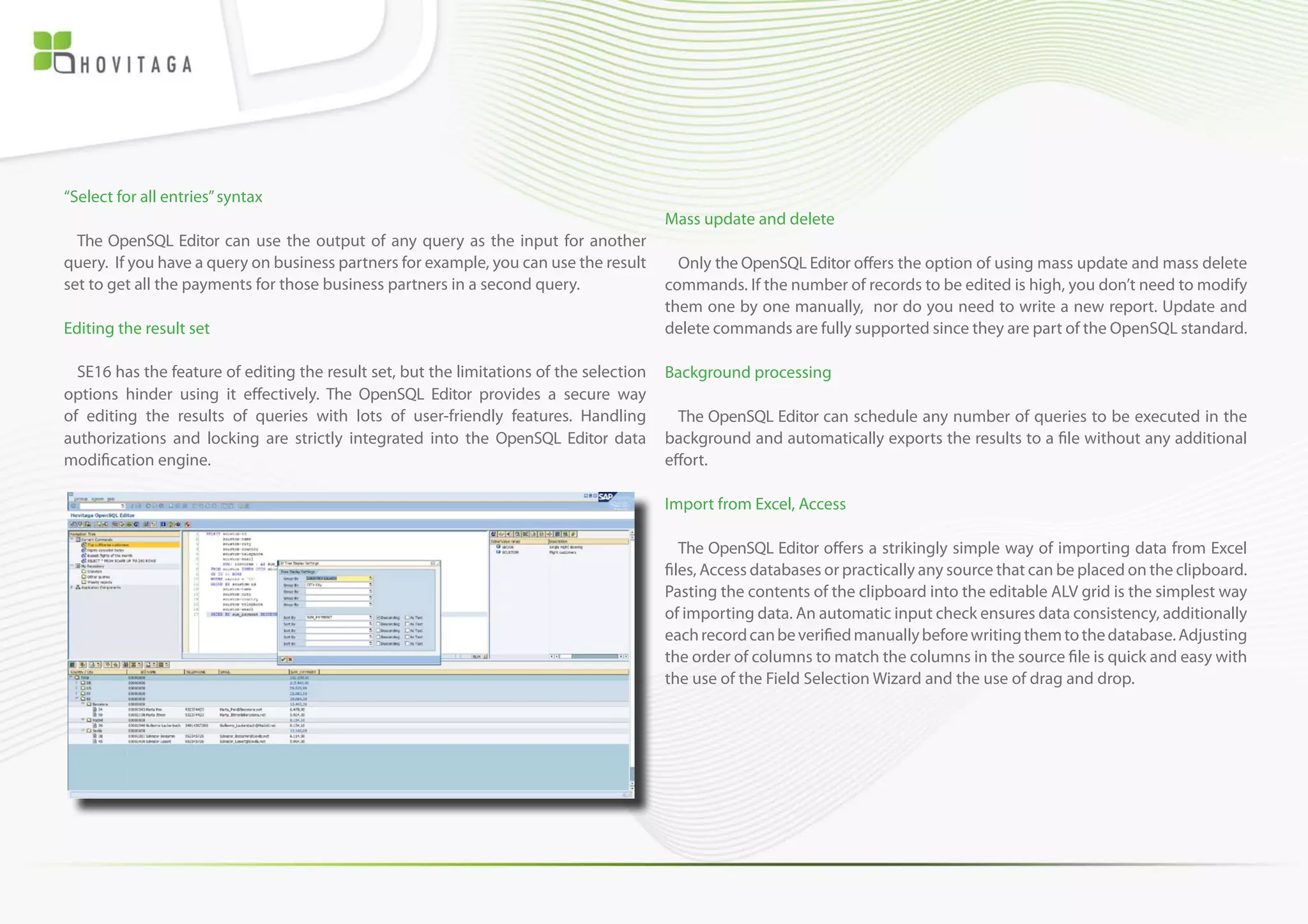 Hovitaga OpenSQL Editor - Comparison with SE16 and SAP query | PDF