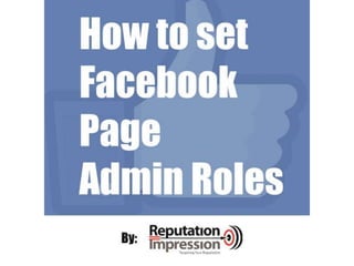 How to set Facebook page admin roles | PPT