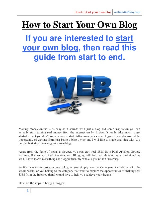 How To Start Your Own Blog how-to-start-your-own-blog