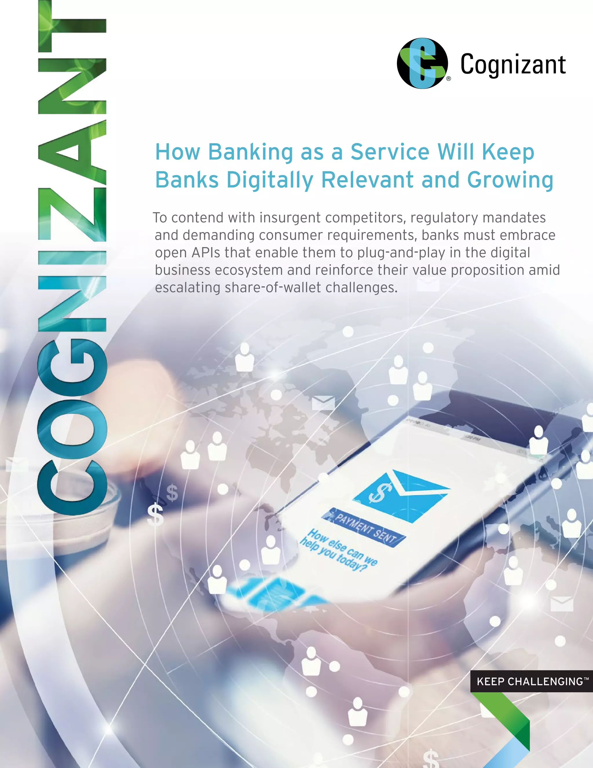 How Banking as a Service Will Keep Banks Digitally Relevant and Growing ...