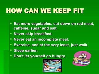 How Can I Keep Fit | PPT
