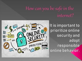 How-can-you-be-safe-in-the-internet.pptx