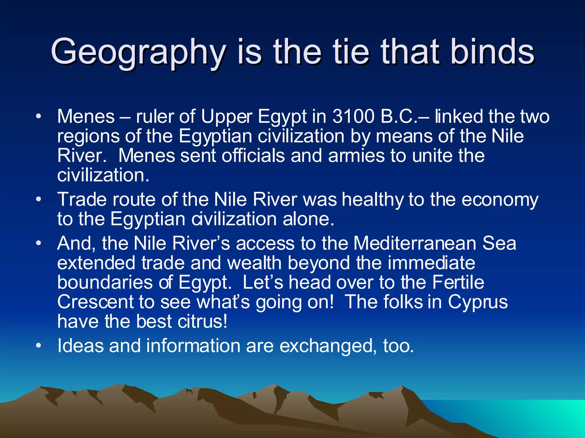 How Did Geography Affect The Civilizations Of The | PPT