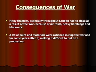 How Did World War I I Affect The Theatre | PPT