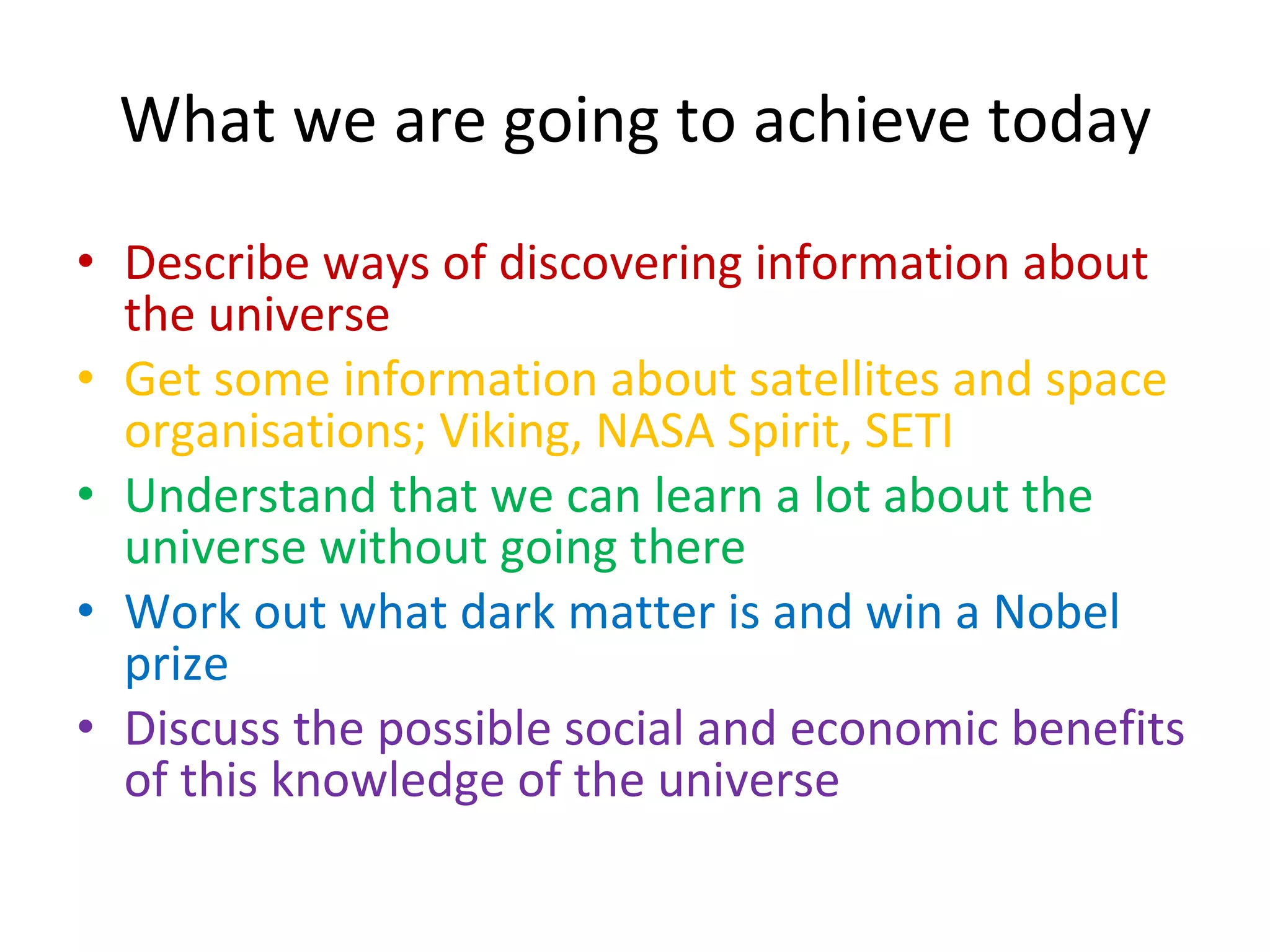 How do we get information about the universe.ppt
