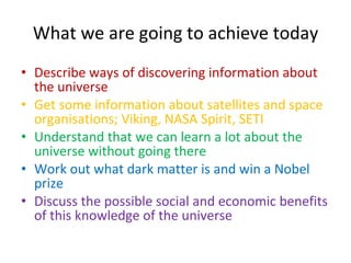 How do we get information about the universe.ppt