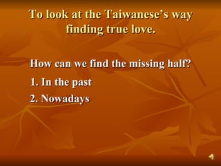 How do you find true love? Intermediate English project | PPT | Free ...