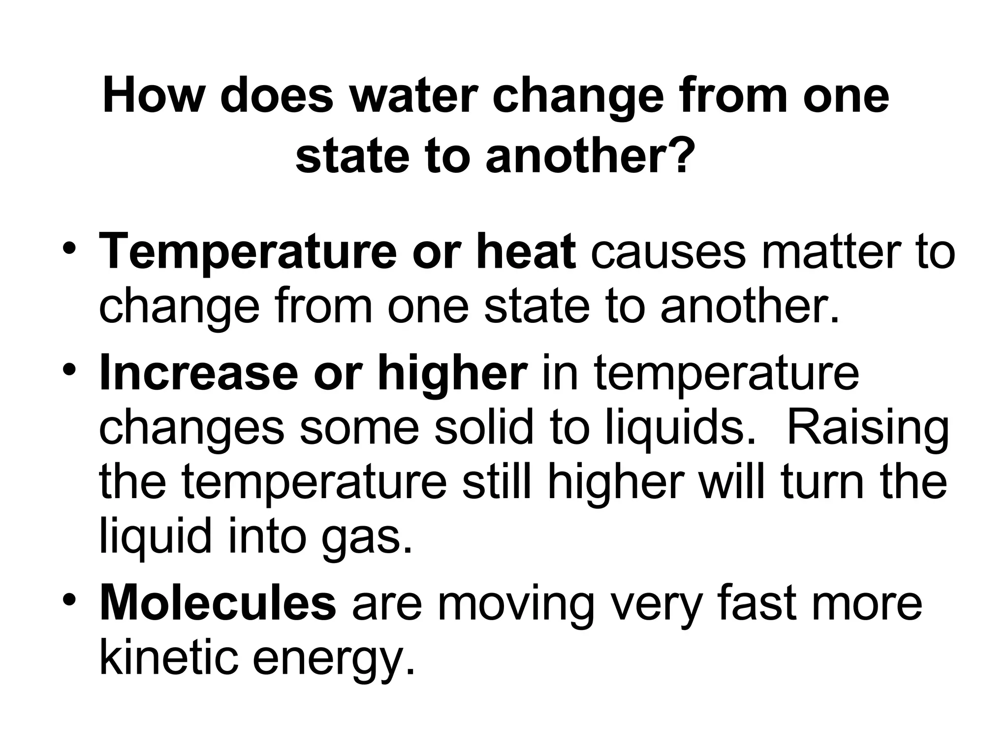How Does Matter Change From One State To 9 | PPT