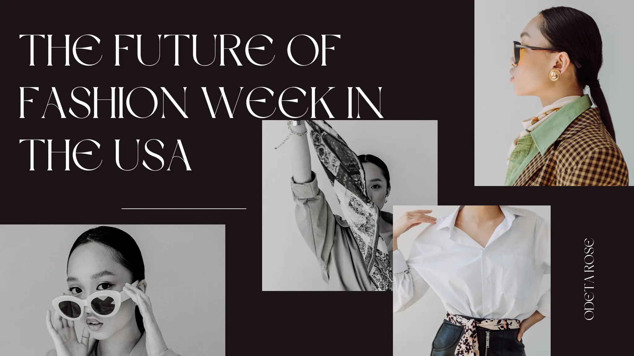 odeta rose- Fashion Week in USA: A Celebration of Style, Identity, and ...
