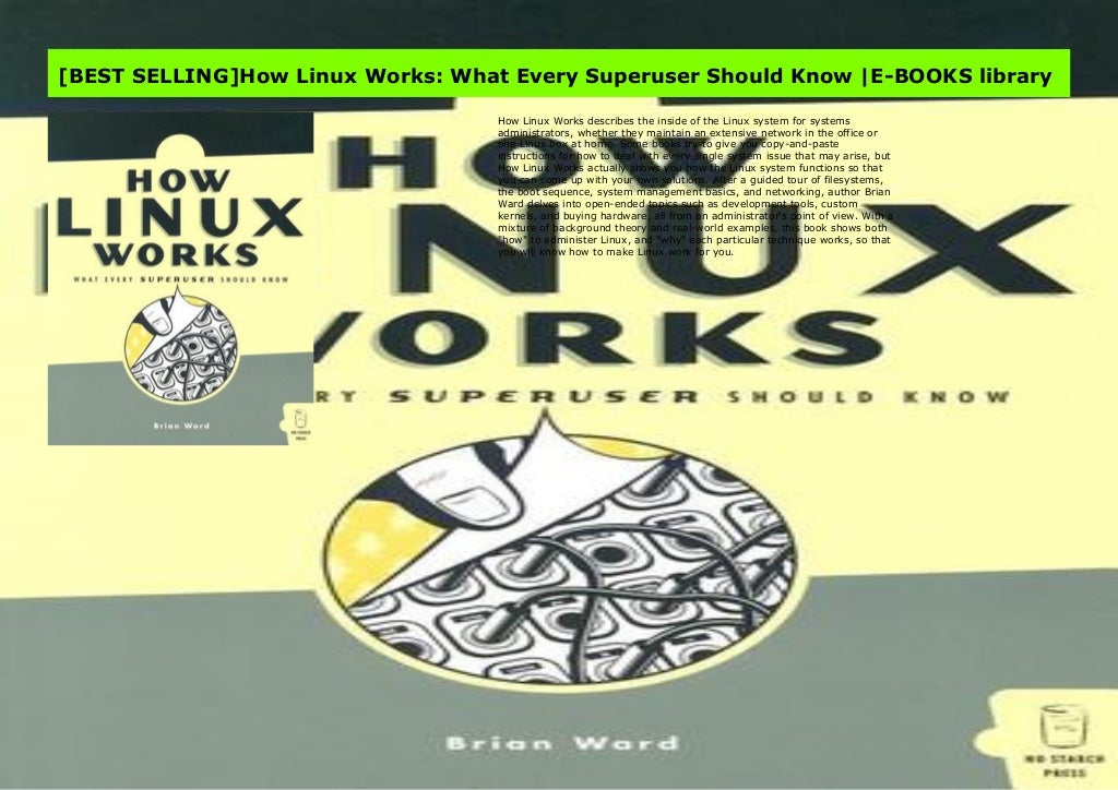 [BEST SELLING]How Linux Works: What Every Superuser Should Know |E ...