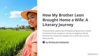 How-My-Brother-Leon-Brought-Home-a-Wife-A-Literary-Journey.pptx