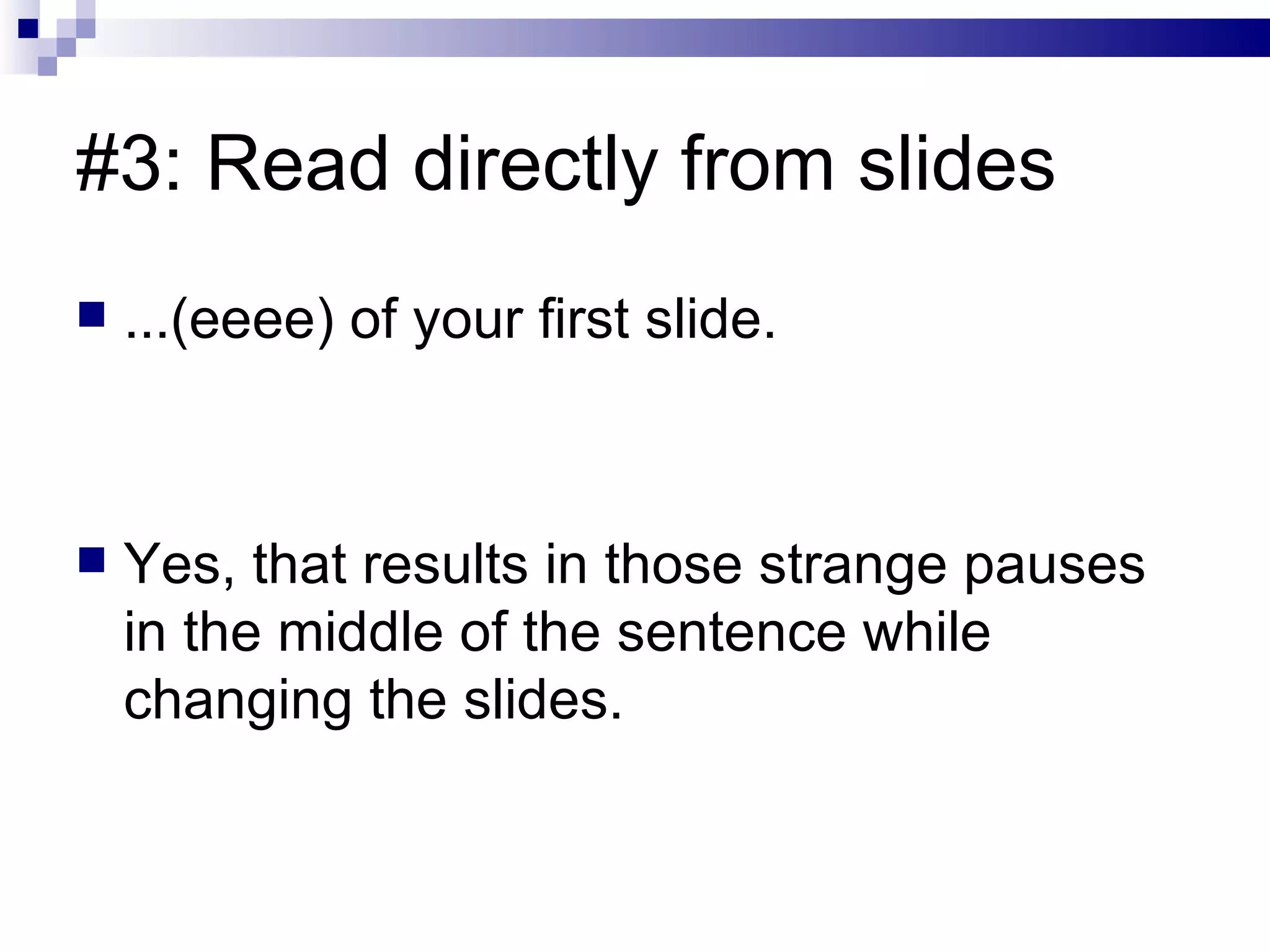 How NOT To Make Presentations | PPT